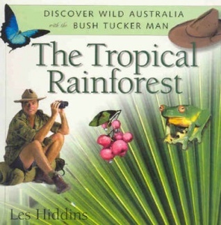 Tropical Rainforest by Les Hiddins | Goodreads
