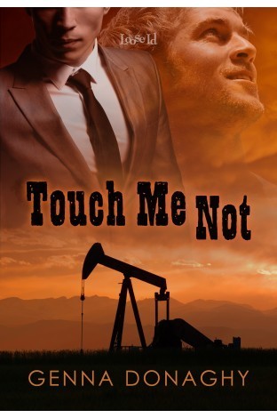 Touch Me Not by Genna Donaghy | Goodreads