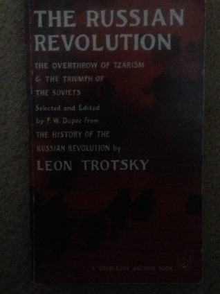 The Russian Revolution by Leon Trotsky | Goodreads