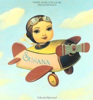 Susana (Spanish Edition) by Guillaume - Roca | Goodreads