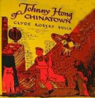 Johnny Hong of Chinatown by Clyde Robert Bulla | Goodreads