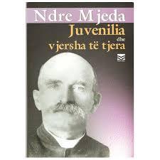 Juvenilia by Ndre Mjeda | Goodreads