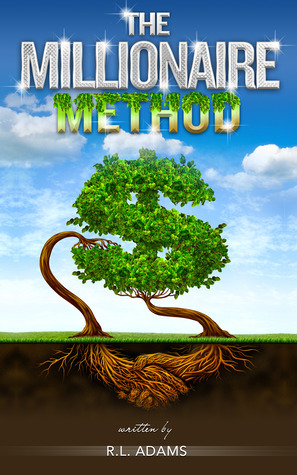 The Millionaire Method - How to get out of Debt and Earn Financial Freedom by Understanding the ...