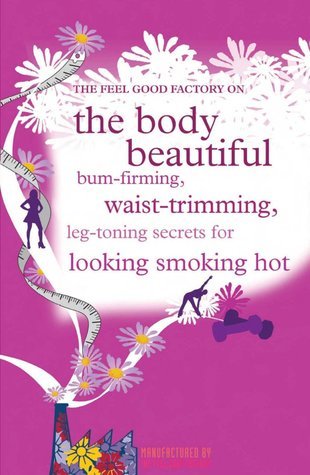The Body Beautiful by Kate Santon | Goodreads