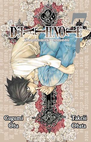 Death Note: Zápisník smrti 7 (Death Note, #7) by Tsugumi Ohba | Goodreads