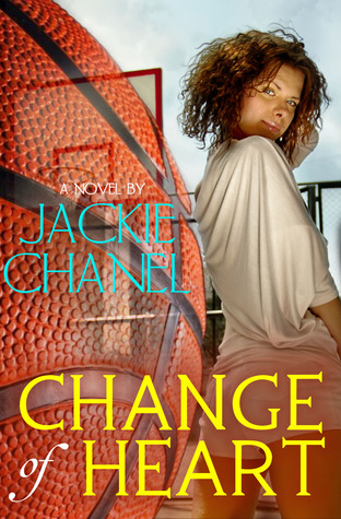 Change of Heart by Jackie Chanel | Goodreads