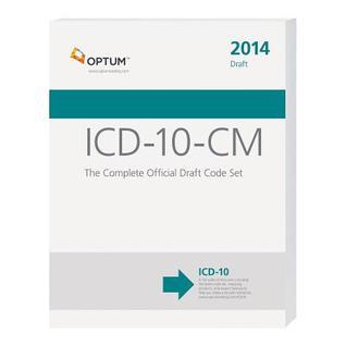ICD-10-CM, 2014: The Complete Official Draft Code Set by Inc ...