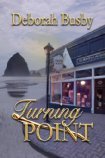 Turning Point by Deborah Busby | Goodreads