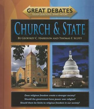 Church and State (Great Debates) by Geoffrey Harrison | Goodreads