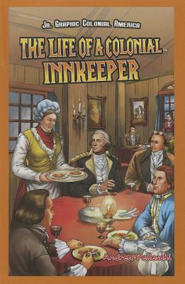 The Life of a Colonial Innkeeper by Andrea Pelleschi | Goodreads