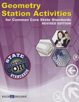 Geometry Station Activities, Common Core State Standards, Revised ...
