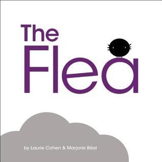 The Flea by Laurie Cohen | Goodreads