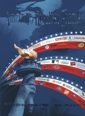 America's Greatest Brands: An Insight Into Many of America's Strongest ...