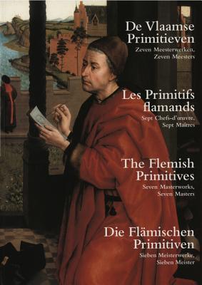 The Flemish Primitives by Valentin Vermeersch | Goodreads