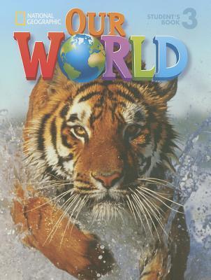 Our World Student Book 3 by Joan Kang Shin | Goodreads