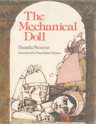 The Mechanical Doll by Pamela Stearns | Goodreads