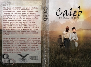 Caleb (Book #4 in THE WHITE OAKS SERIES) by D.L. Rogers | Goodreads