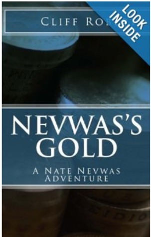 Nevwas's Gold by Cliff Roberts | Goodreads