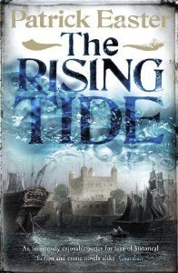The Rising Tide (Tom Pascoe, #3) by Patrick Easter | Goodreads