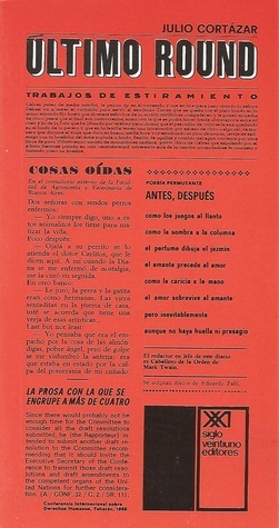 Último Round (Tomo #1) by Julio Cortázar | Goodreads