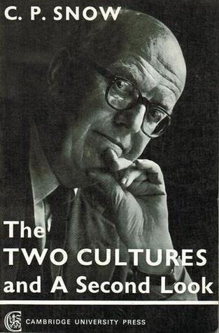The Two Cultures/A Second Look: An Expanded Version of The Two Cultures ...