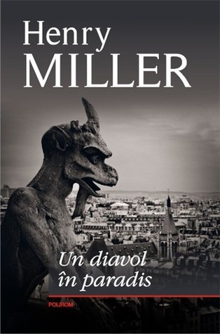 Un diavol in paradis by Henry Miller | Goodreads