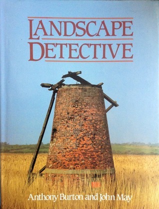 Landscape Detective by Anthony Burton | Goodreads