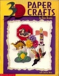 3-D paper crafts by Ron Broda | Goodreads