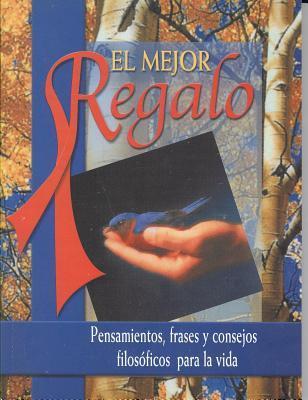 Mejor Regalo (Spanish Edition) by Various | Goodreads