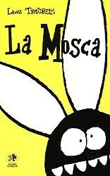 La mosca by Lewis Trondheim | Goodreads