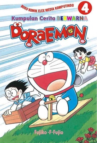 Kumpulan Cerita Berwarna Doraemon 4 by Fujiko F. Fujio | Goodreads