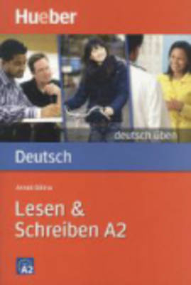 Lesen & Schreiben A2 (Deutsch üben) by Anneli Billina | Goodreads