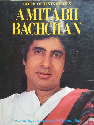 Amitabh Bachchan : Book of Lists Series by Joy Bhattacharjya | Goodreads
