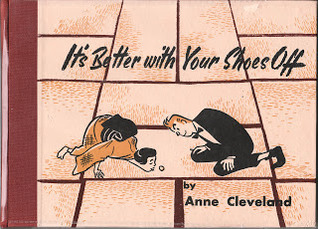It's Better with Your Shoes Off by Anne Cleveland | Goodreads