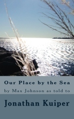 Our Place by the Sea by Jonathan Kuiper | Goodreads