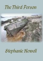 The Third Person by Stephanie Newell | Goodreads
