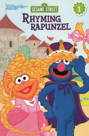 Rhyming Rapunzel (Sesame Street Reading Level 1) by Jodie Shepherd ...