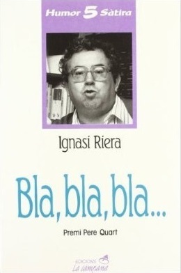Bla, bla, bla... by Ignasi Riera | Goodreads
