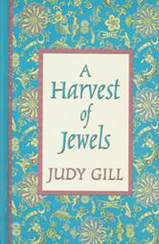 A Harvest of Jewels by Judy Griffith Gill | Goodreads
