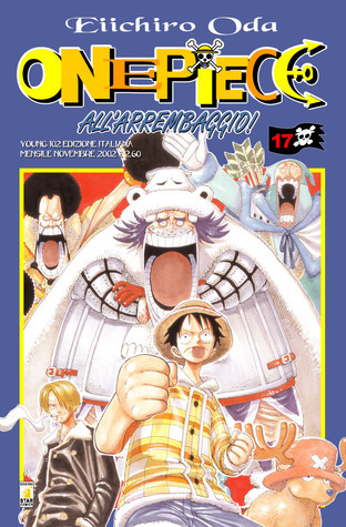 One Piece, Vol. 17 by Eiichiro Oda | Goodreads
