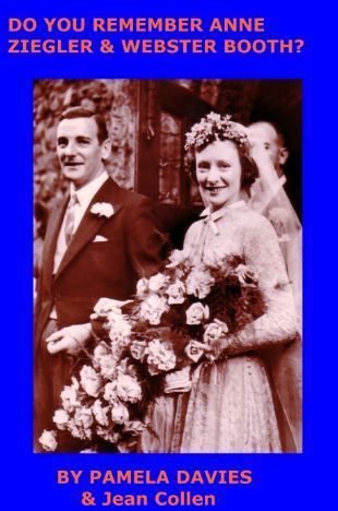 Do You Remember Anne Ziegler and Webster Booth? by Jean Collen | Goodreads