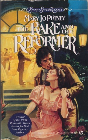 The Rake and the Reformer (Davenport, #2) by Mary Jo Putney | Goodreads