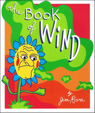 The Book of Wind by Jim Riva | Goodreads