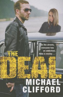 The Deal by Michael Clifford | Goodreads
