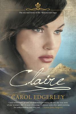 Claire by Carol Edgerley | Goodreads