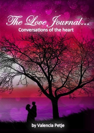 The Love Journal by Valencia Petje | Goodreads