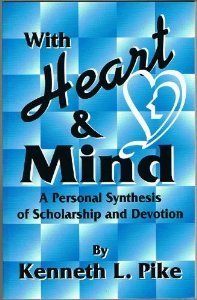 With heart and mind: a personal synthesis of scholarship and devotion ...