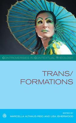 Transformations by Marcella Althaus-Reid | Goodreads
