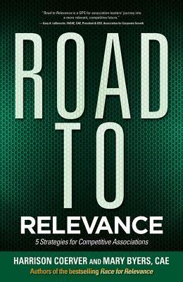 Road to Relevance by Harrison Coerver | Goodreads