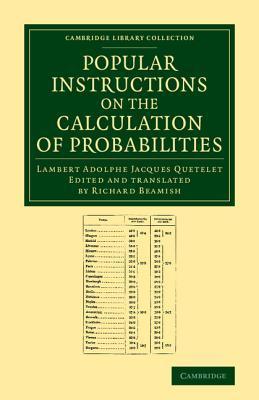Popular Instructions on the Calculation of Probabilities: To Which Are ...